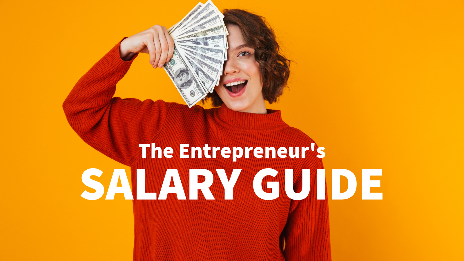The Entrepreneur's Salary Guide - Karl Hughes The Entrepreneur's Salary Guide - Karl Hughes